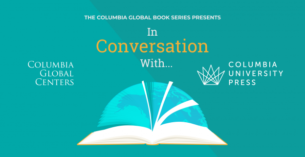 The Ages of Globalization Book Launch - CU Global Thought