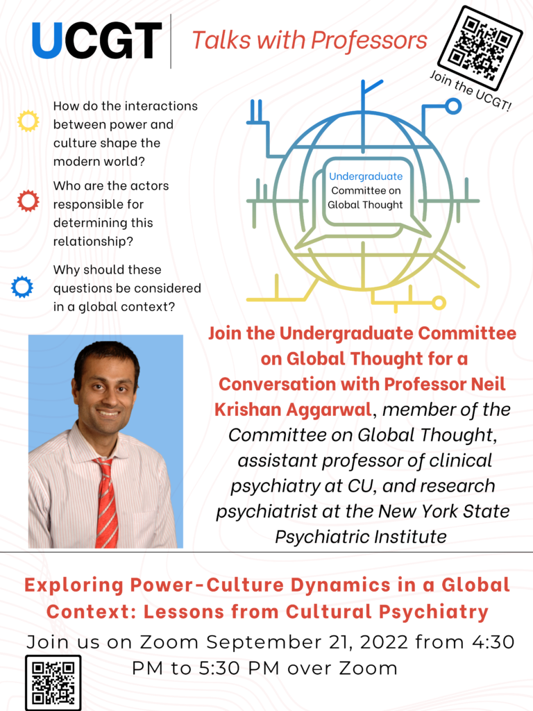 Undergraduate Committee on Global Thought: Talk with Professor Neil ...