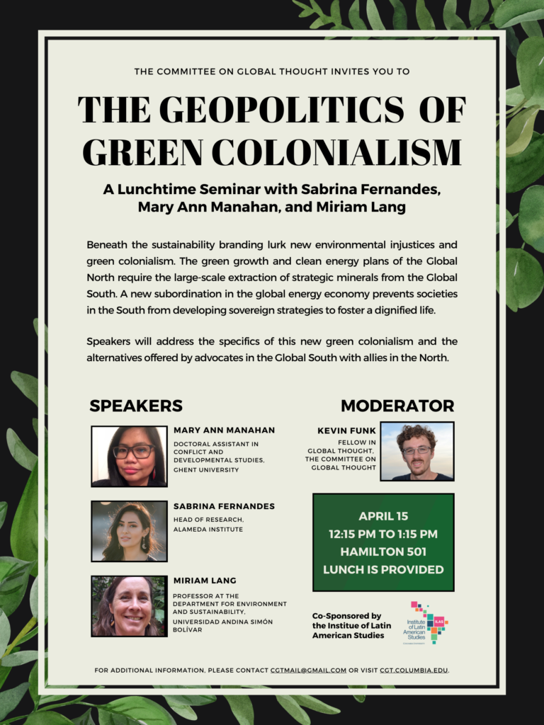 The Geopolitics of Green Colonialism: A CGT Lunchtime Seminar - CU ...